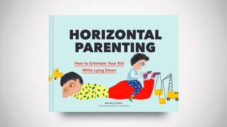 Cheeky Parenting Prostration Books : Horizontal Parenting